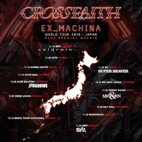 Crossfaith ”WORLD TOUR 2018 : JAPAN”